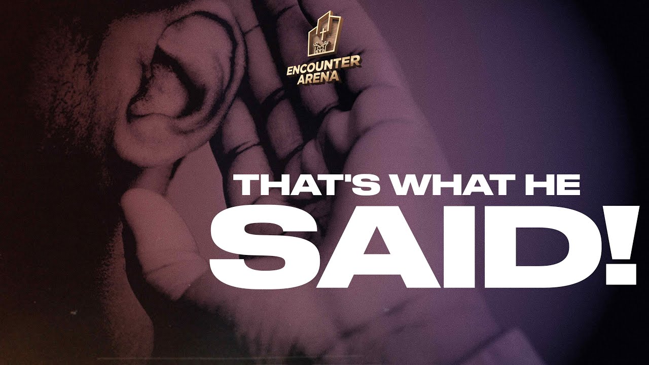 THAT'S WHAT HE SAID - YouTube