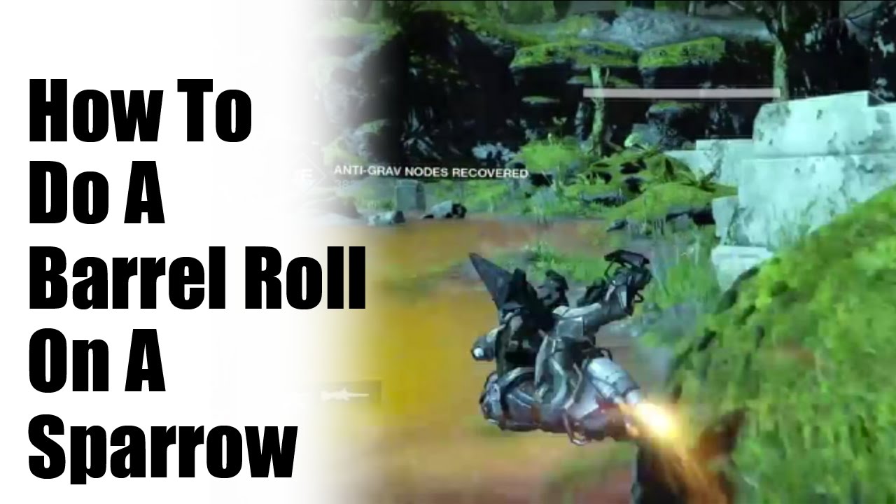 How To Do a Barrel Roll in Destiny - YouTube