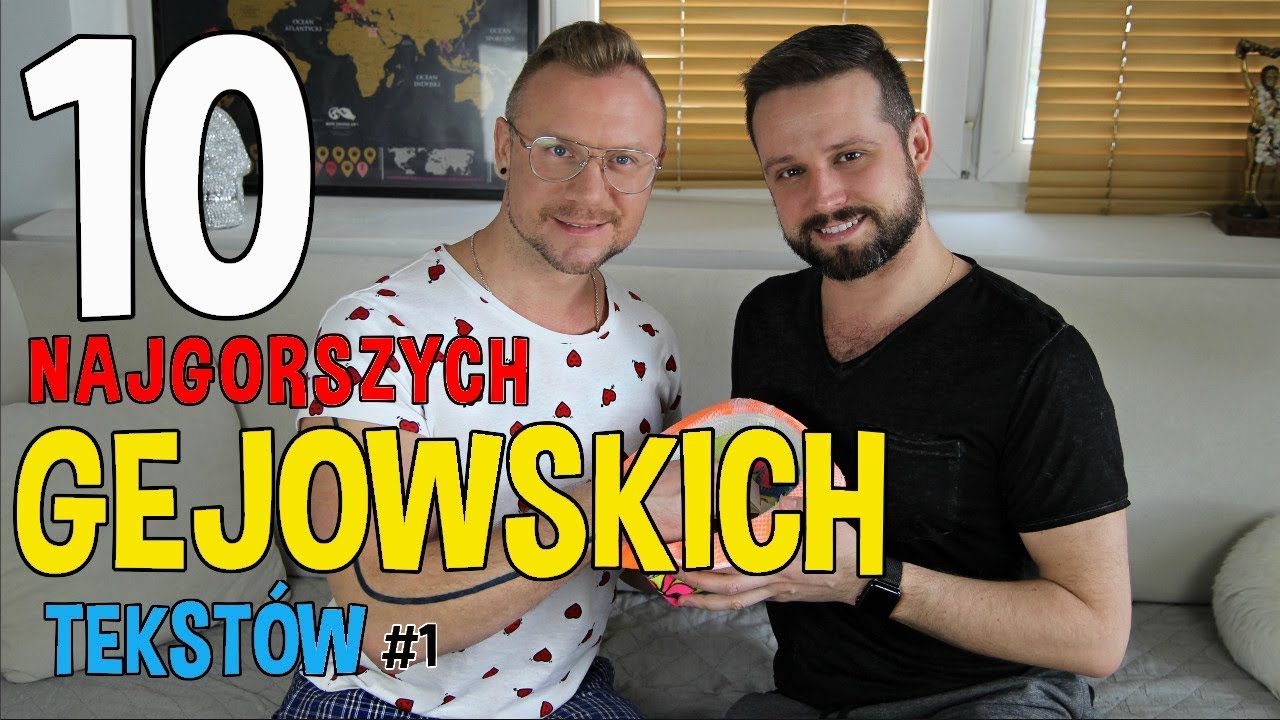 10 Najgorszych Gejowskich Tekstów 1 Odc 288 Youtube