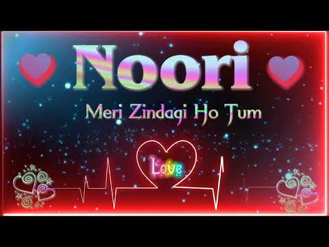 Noori Name Status🥀Noori Name Art Whatsapp Status🥀Noori Name Video🥀Noori Name Lovers 💥Khushboo Status