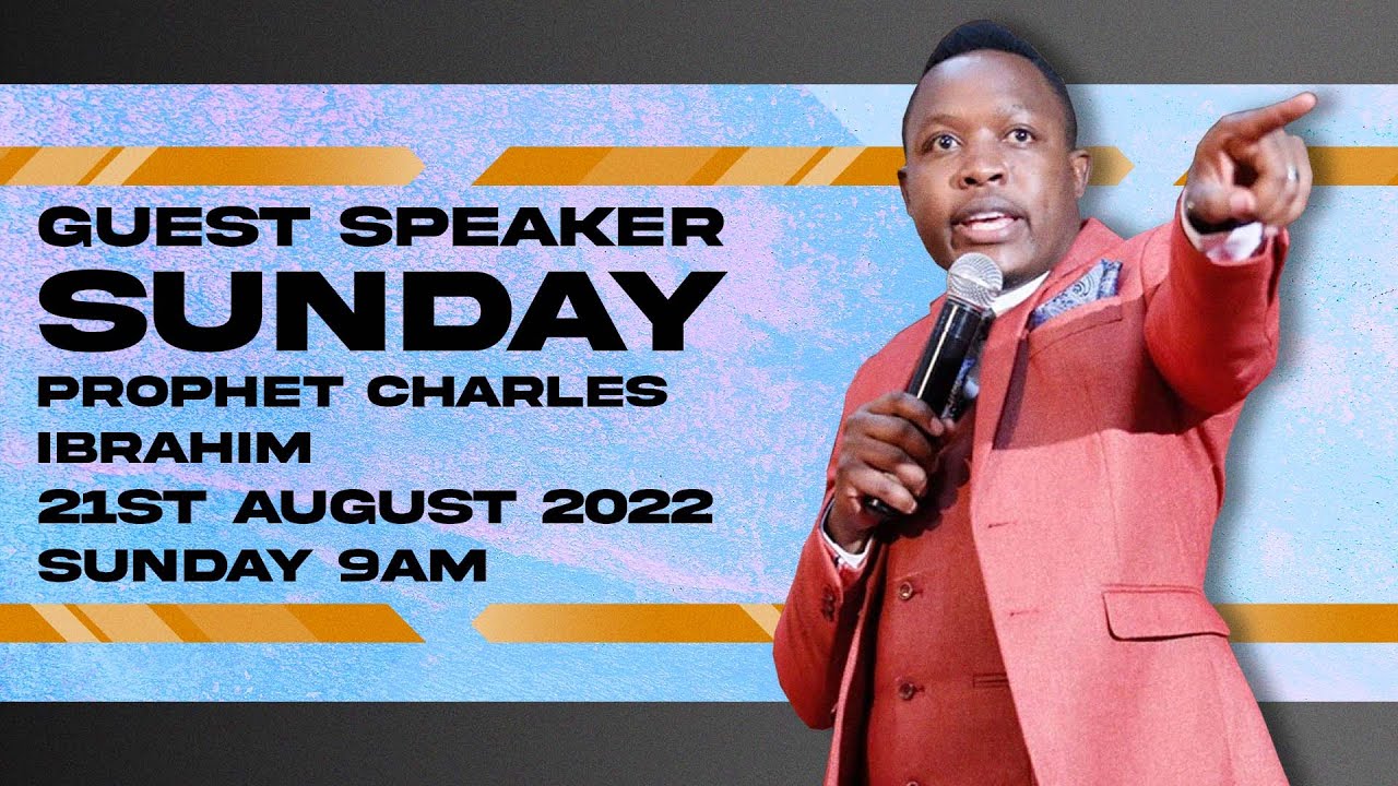 FULL SERVICE | Guest Speaker Sunday | Prophet Charles Ibrahim - YouTube