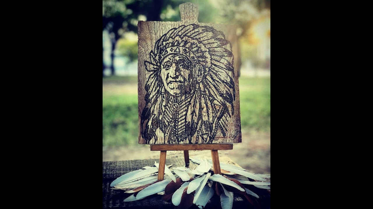 Pyrography (burn art) of a nativeamerican/apache/indian chief on wood ...