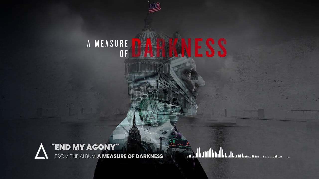 "End My Agony" from the Audiomachine release A MEASURE OF DARKNESS ...