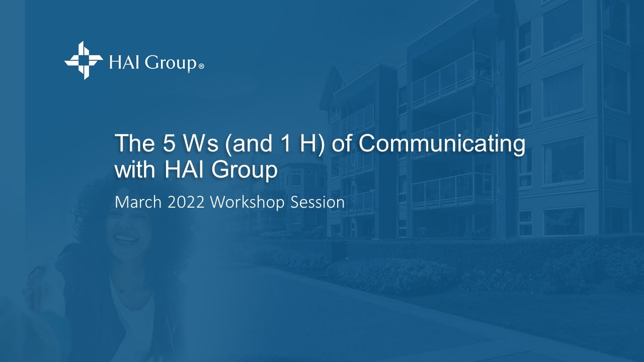 Workshop: The 5 Ws (and 1 H) of Communicating with HAI Group - YouTube