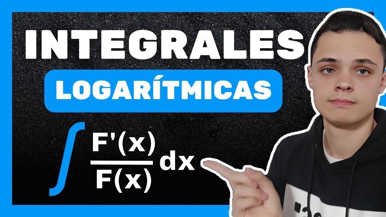 Integrales LOGARÍTMICAS 💯 | CURSO SOBRE INTEGRALES - YouTube