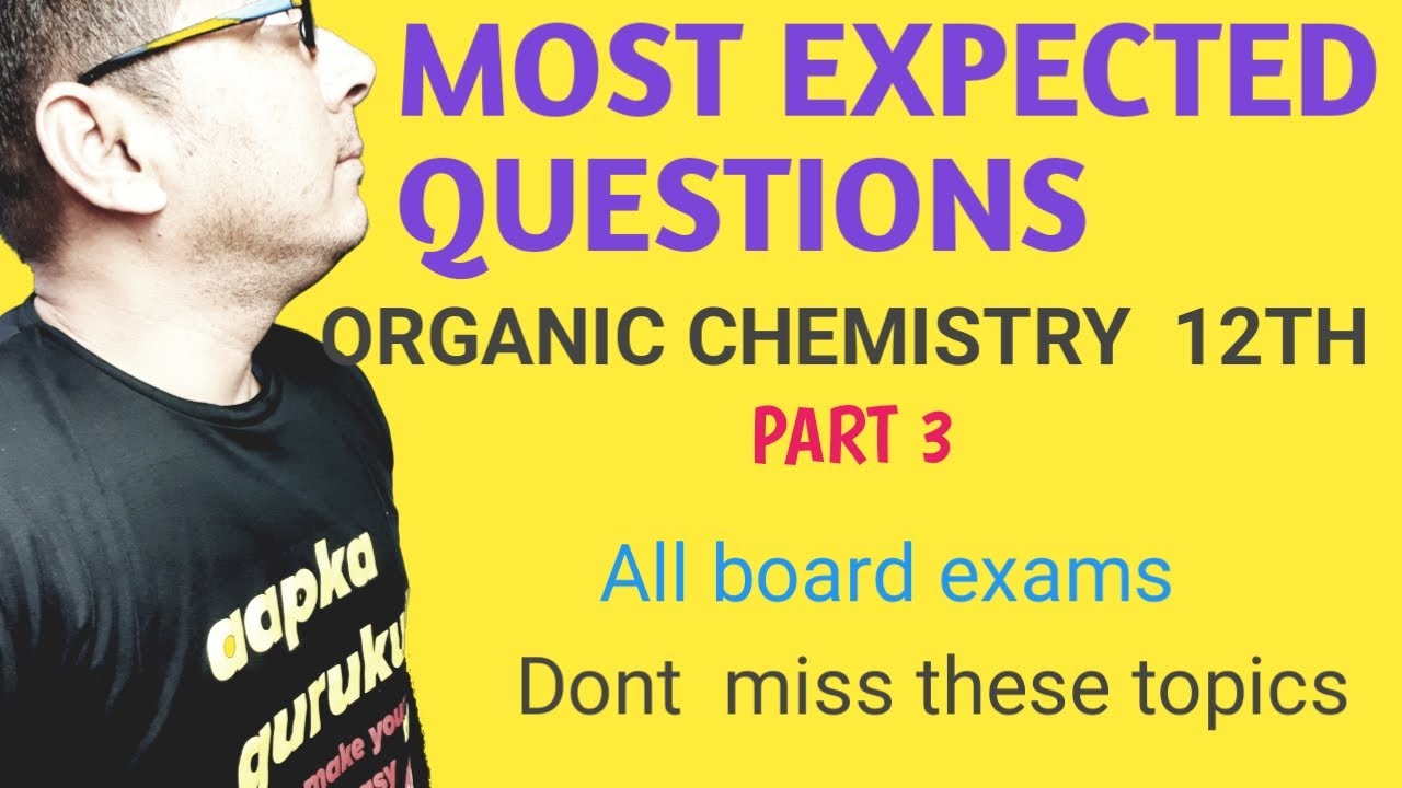 Organic Chemistry Important Questions 2020 Organic Chemistry organic-chemistry-important-questions-2020-organic-chemistry