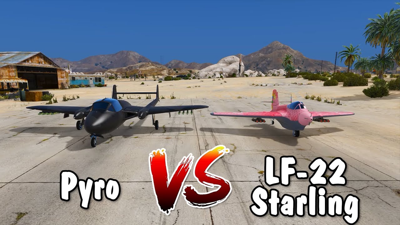 GTA V | Pyro vs. LF-22 Starling - YouTube