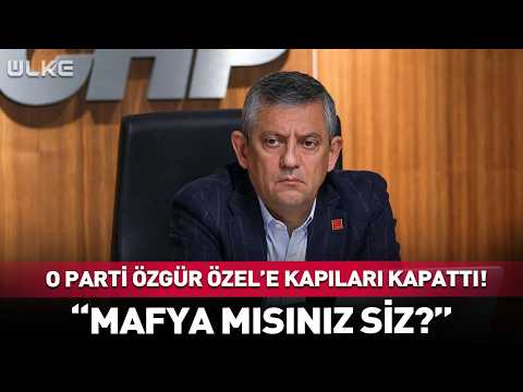 O Parti Özgür Özel'e Kapılarını Kapattı! \