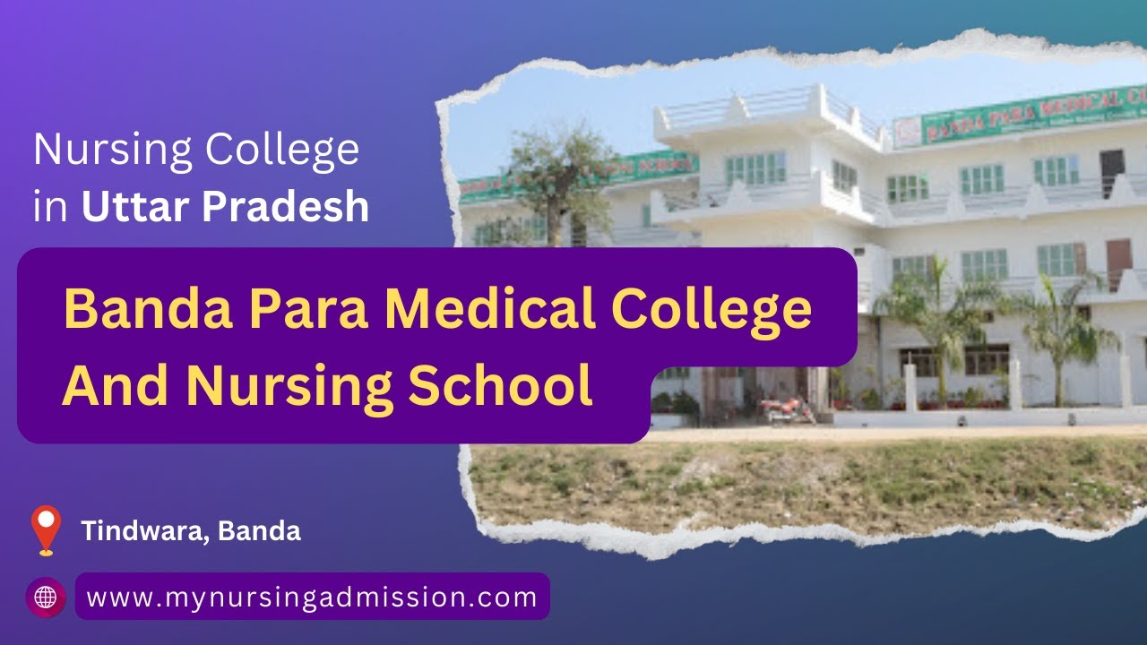 Banda Para Medical College And Nursing School - Banda - YouTube
