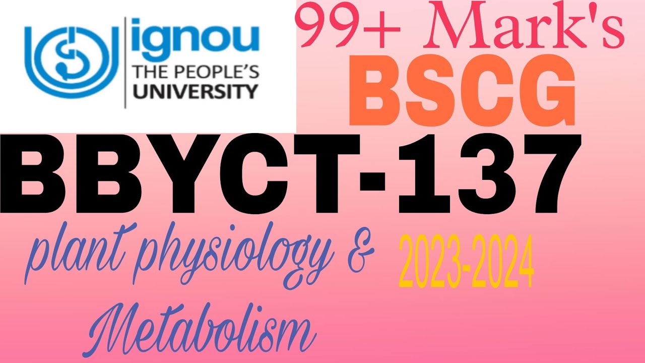 IGNOU Solved Assignment Bscg code BBYCT-137 || IGNOU Solved Assignment ...