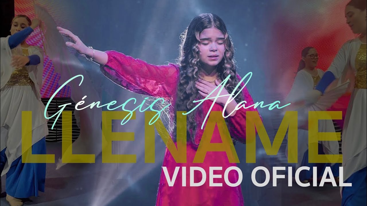 Lléname by Genesis Alana. A Dios sea toda la gloria y toda la honra ...