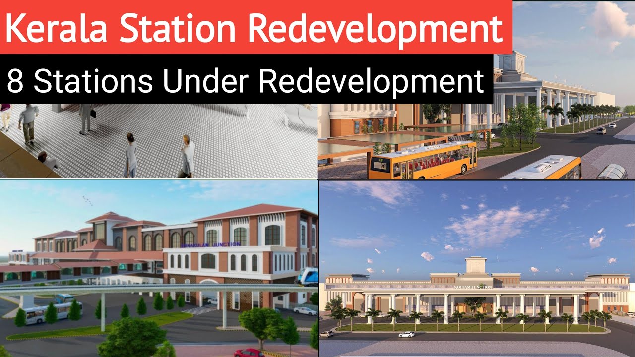 Kerala Stations Redevelopment Project | Station Redevelopment Project ...