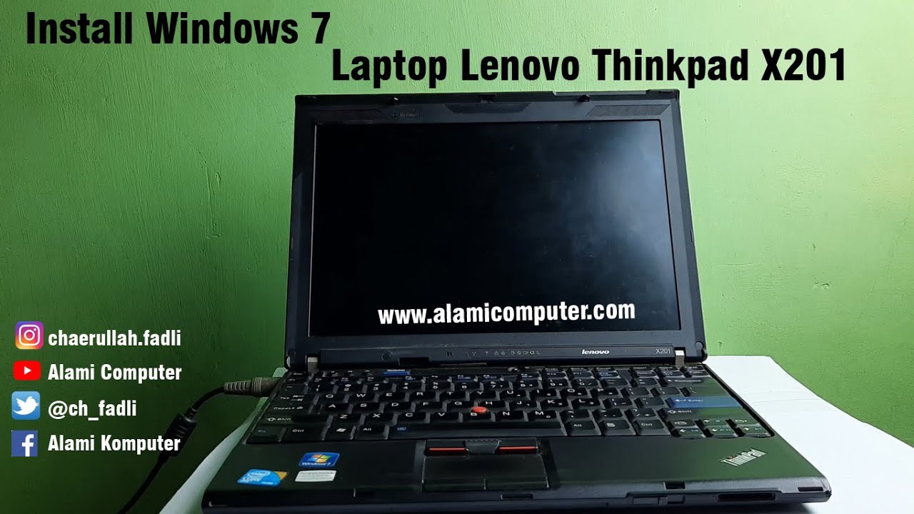 Install Windows 7 di Laptop Lenovo Thinkpad X201 - YouTube