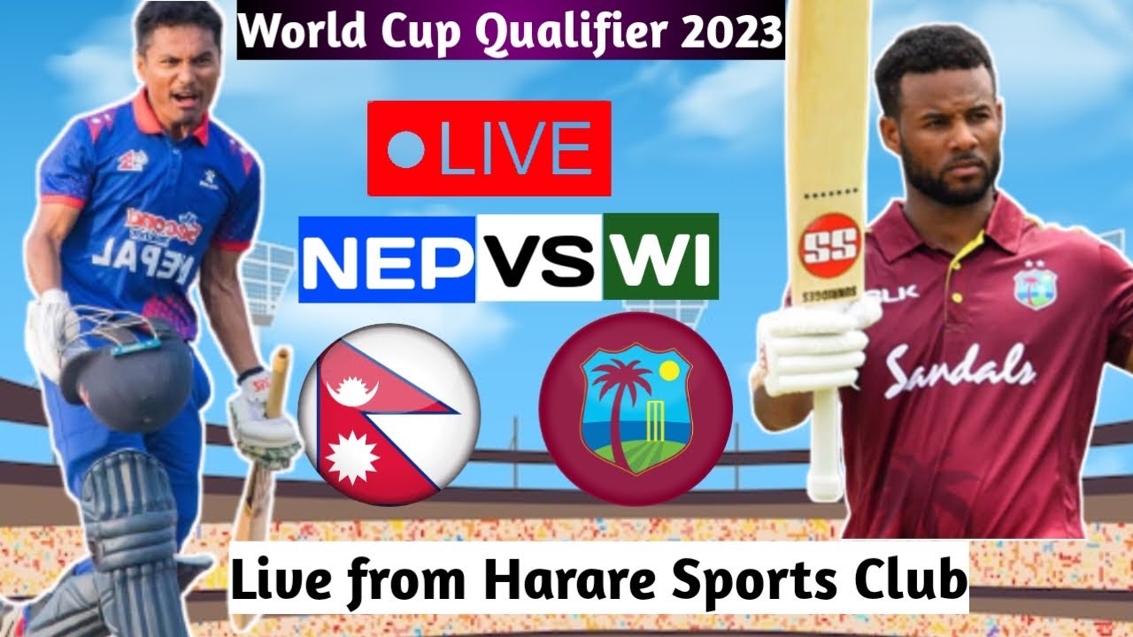 🔴LIVE || NEPAL VS WEST INDIES WORLDCUP QUALIFIER 9Th MATCH LIVE || NEP ...