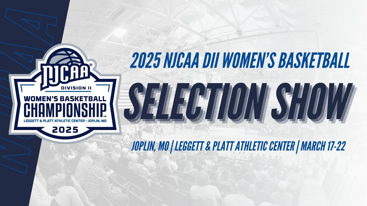 2025 NJCAA DII Women's Basketball Selection Show - YouTube