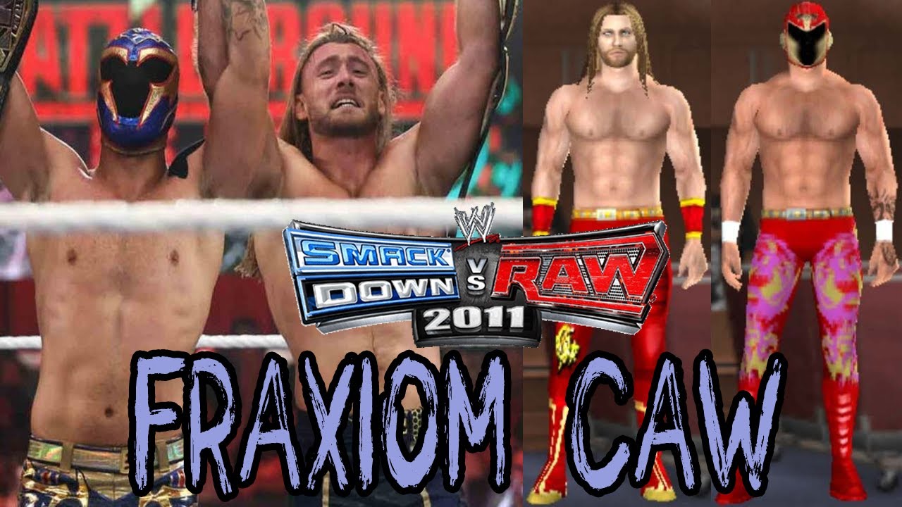 WWE SvR 2011 FRAXIOM (Nathan Frazer & AXIOM) CAW PSP - YouTube