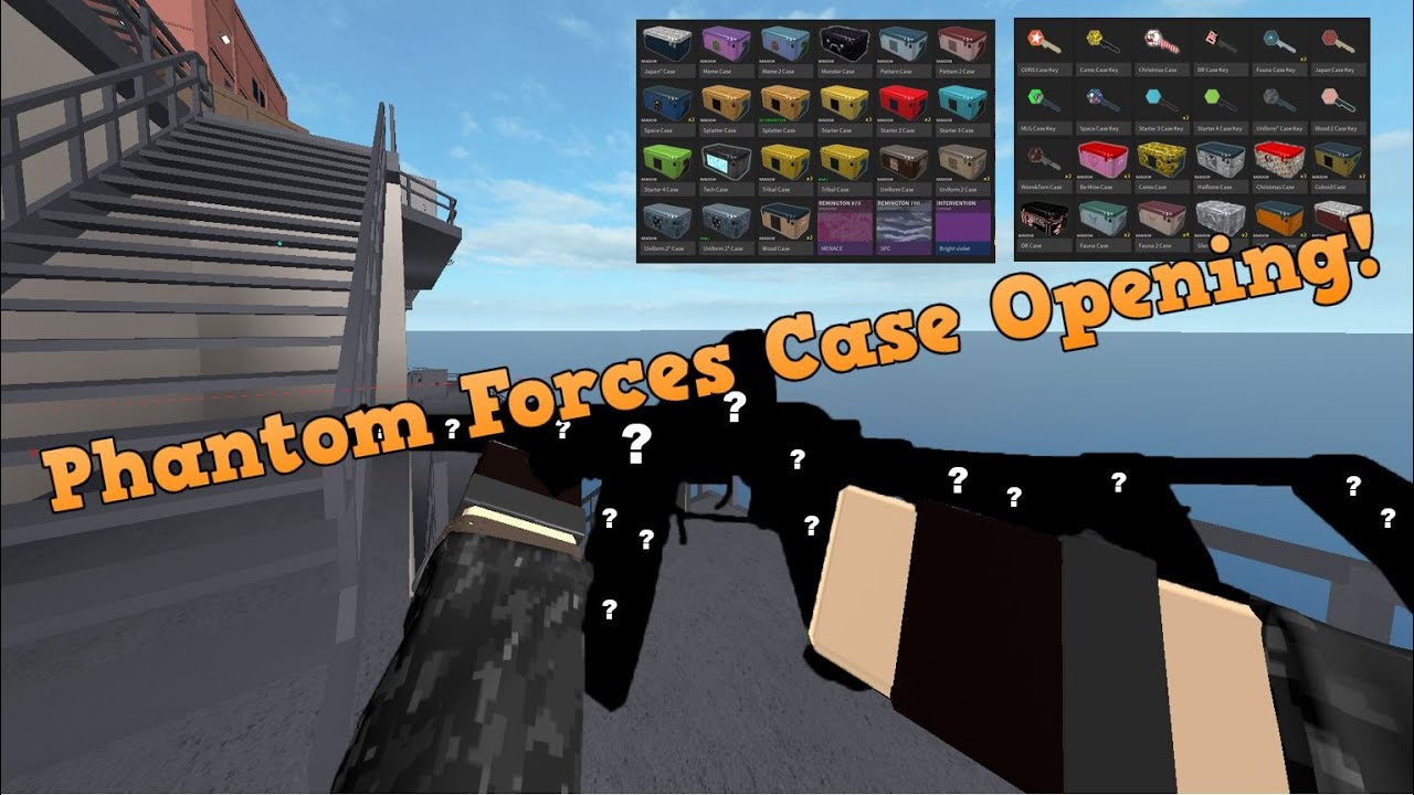 Opening Cases In Phantom Forces! - YouTube