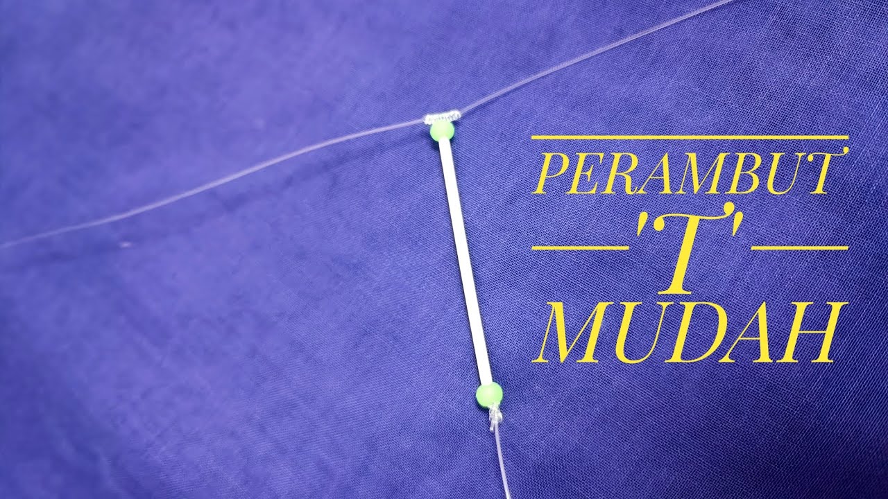 Jom buat perambut T yang mudah ni.... tak perlu sulam2.... - YouTube