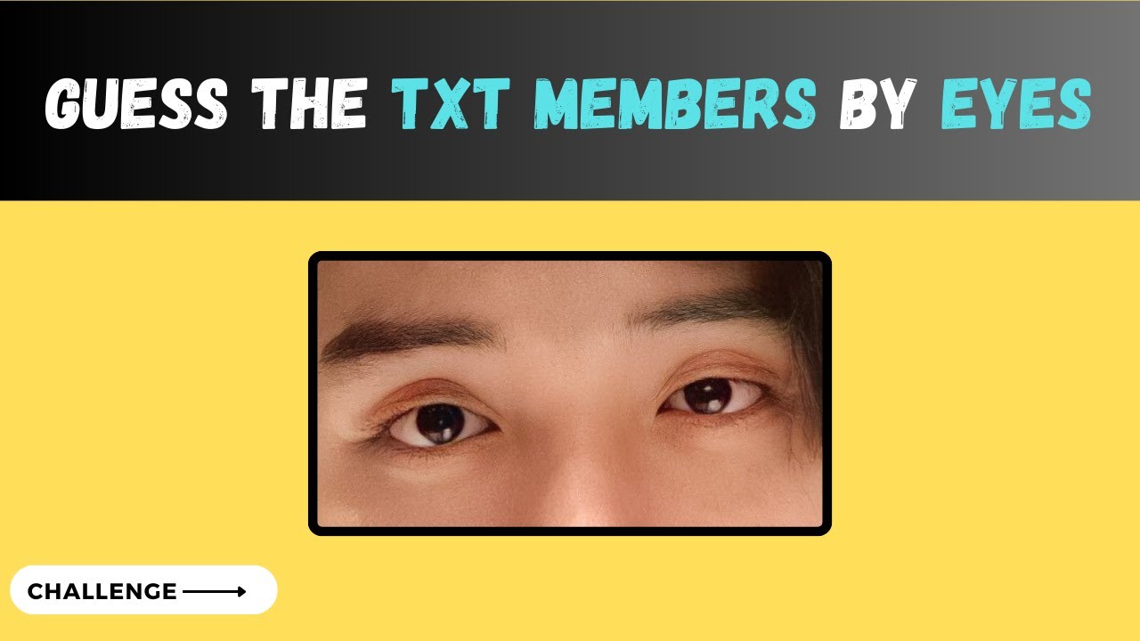 CAN YOU GUESS THE TXT MEMBERS BY EYES ? || TXT QUIZ || - YouTube