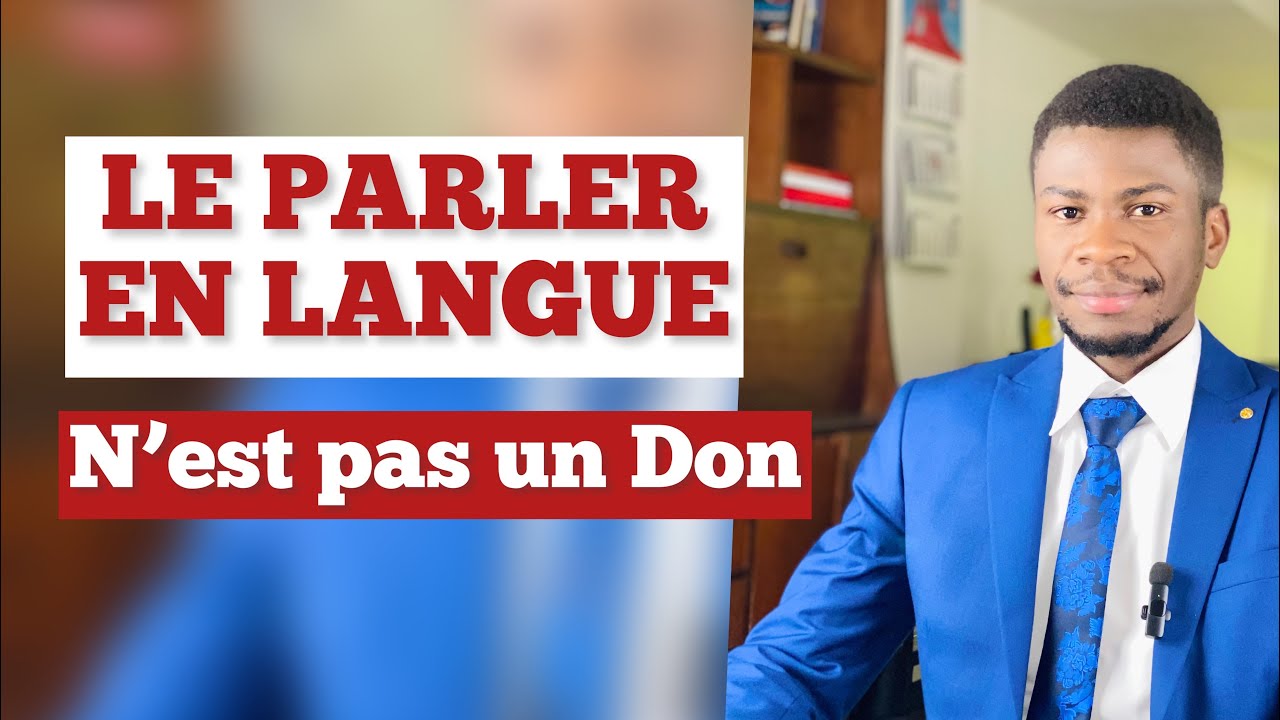 LE PARLER EN LANGUE N’EST PAS UN DON - YouTube