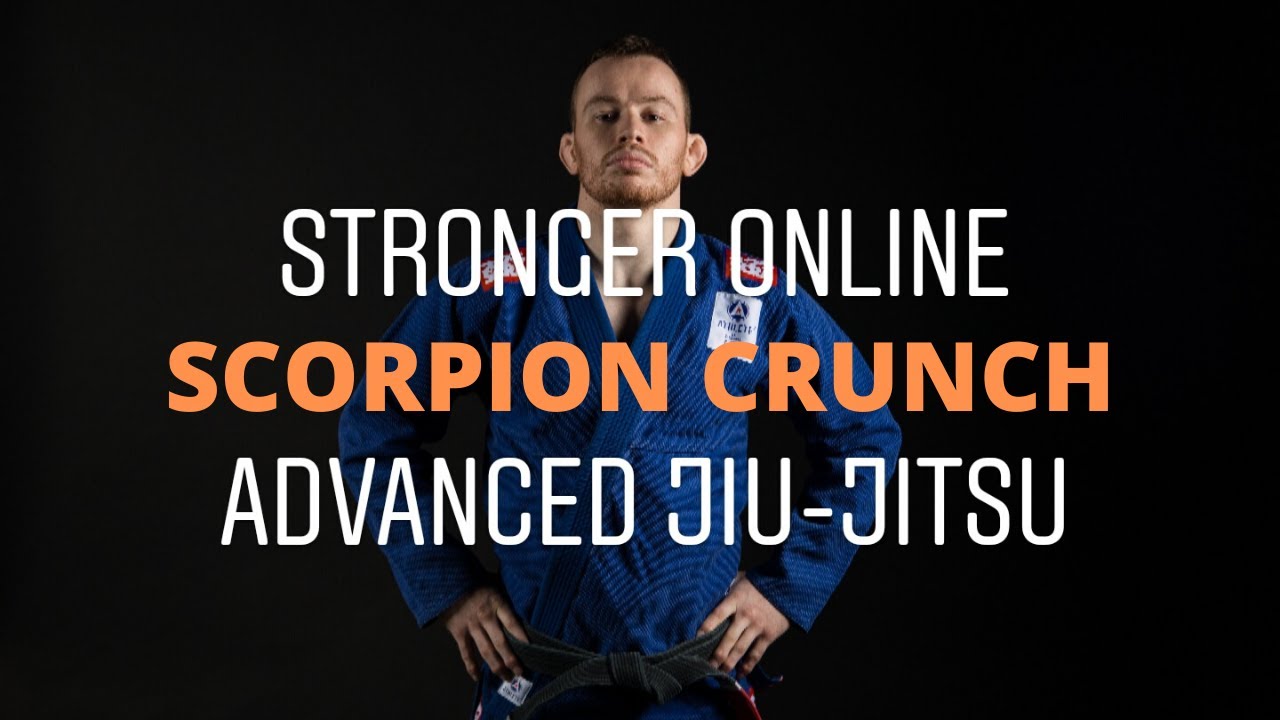 Stronger BJJ - Advanced Syllabus - Week 11 - Technique 1 - Scorpion ...