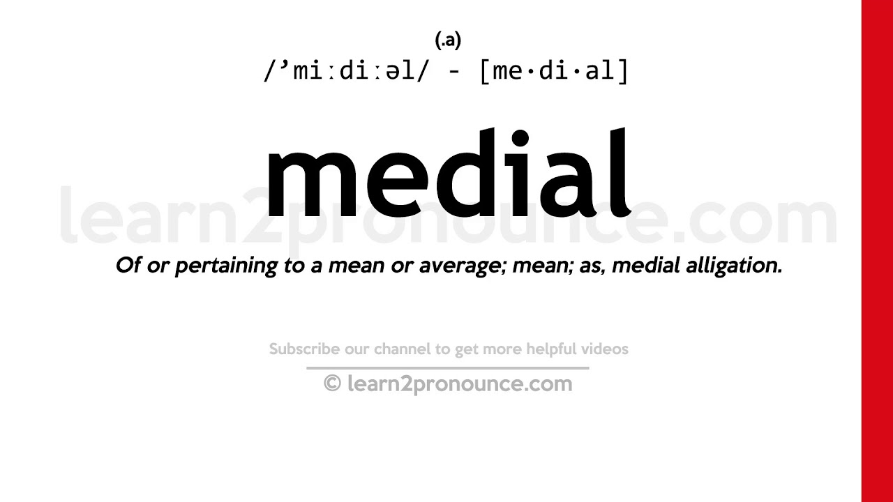 Pronunciation Of Medial Definition Of Medial YouTube pronunciation-of-medial-definition-of-medial-youtube