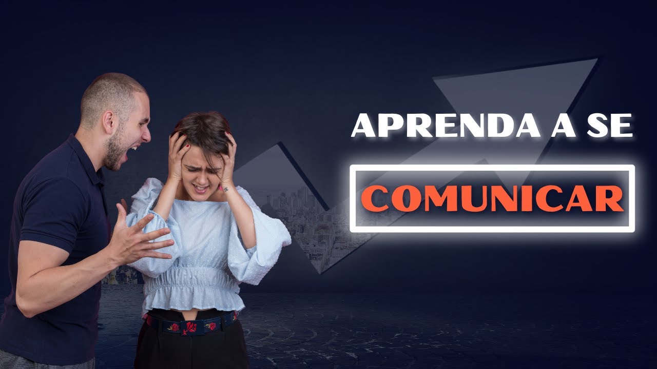 Aprenda a se comunicar | Dicas valiosas para aprimorar suas habilidades ...