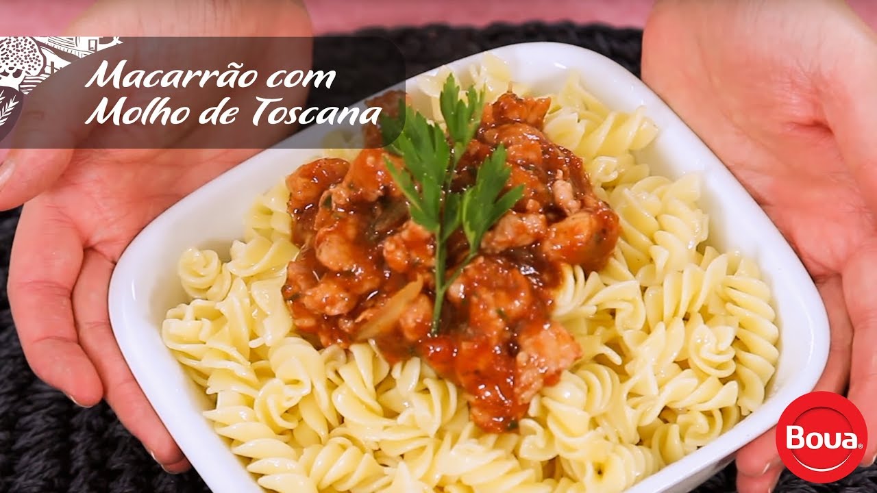 Boua - Macarrão com Molho de Toscana - YouTube