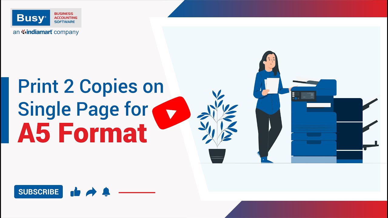 Print 2 copies on Single Page for A5 Format (English) | BUSY Print ...