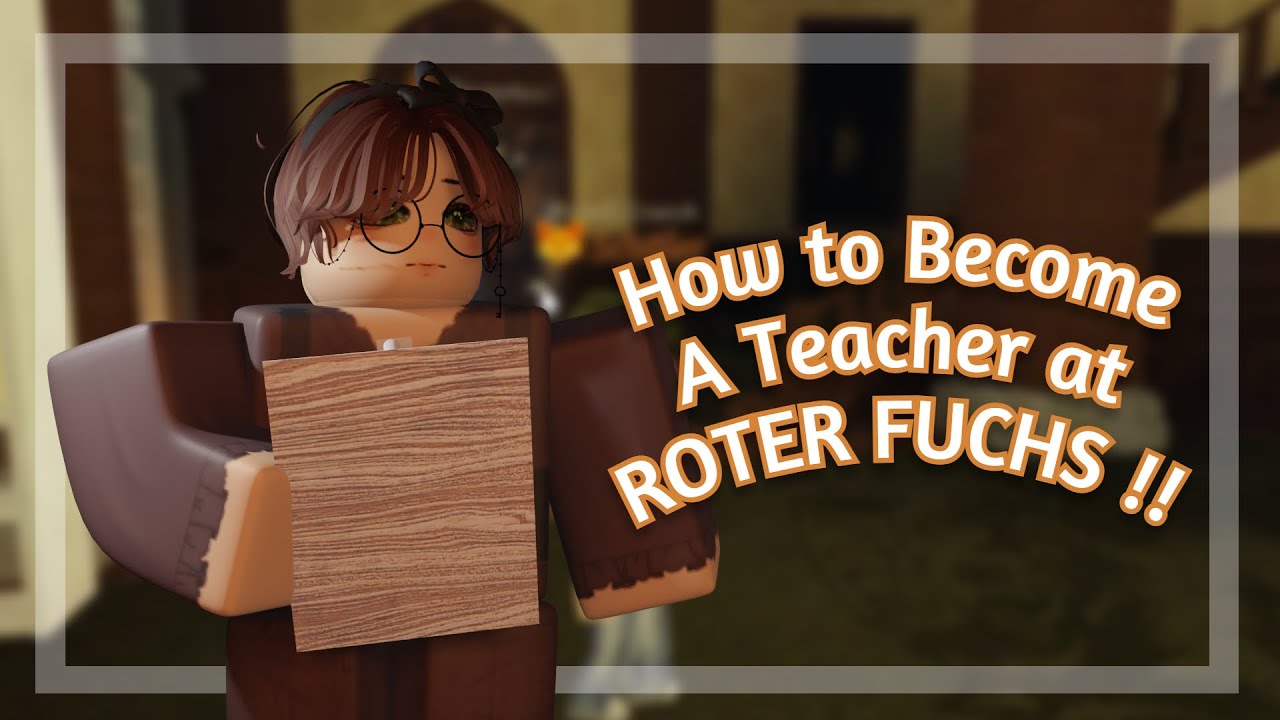 How to become a teacher at Roter Fuchs !! | mxdxizzle - YouTube