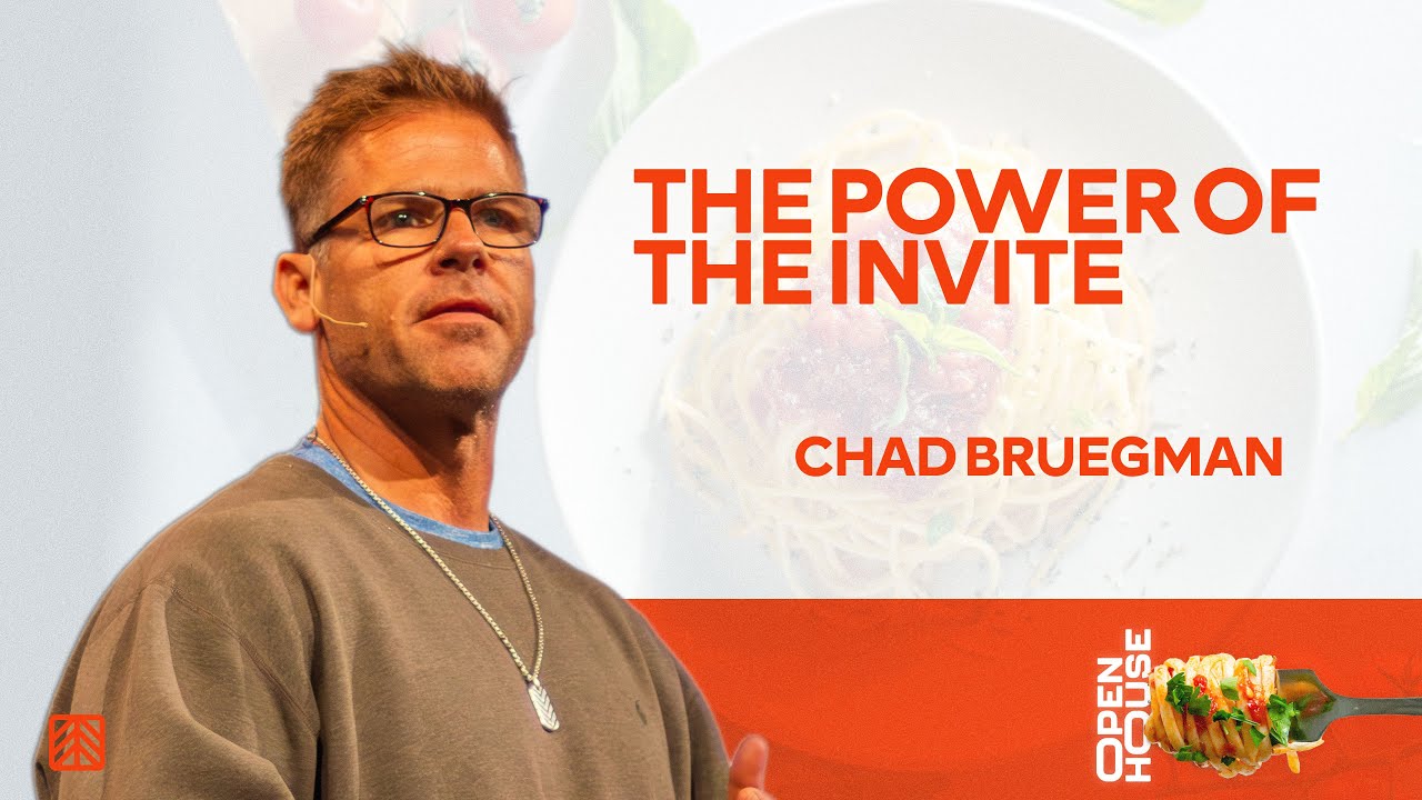 The Power of the Invite | Chad Bruegman | Forest City Church Rockford ...