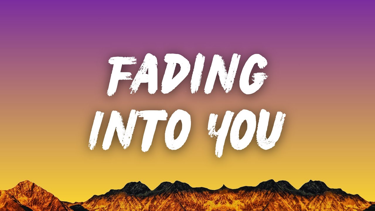 Fading Into You | New English Songs with Lyrics 2025 - YouTube