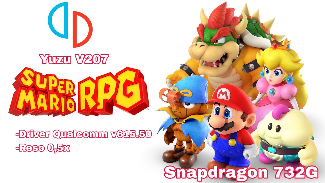 Super Mario RPG (Yuzu v207) | Snapdragon 732G - YouTube