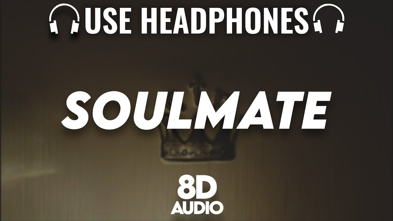 Soulmate : 8D AUDIO🎧| Badshah · Arijit Singh | Ek Tha Raja | (Lyrics ...