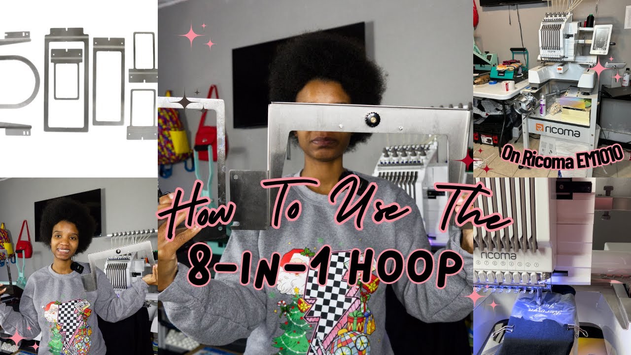 Embroidery Made Easy: Mastering the 8-in-1 Hoop on Ricoma EM1010 | Step ...