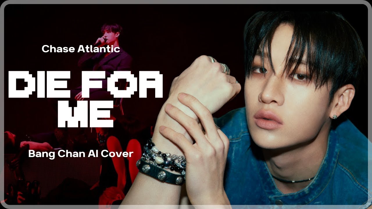 [AI COVER] DIE FOR ME - Bang Chan - YouTube