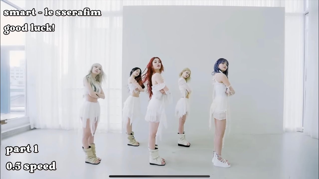 LE SSERAFIM - SMART DANCE TUTORIAL MIRROR SLOW - YouTube