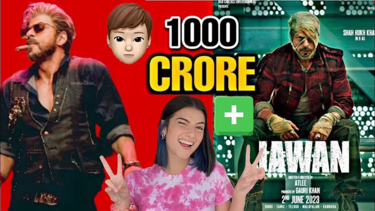 Jawan 1000 + Crore Box Office Collection | Shahrukh Khan - YouTube