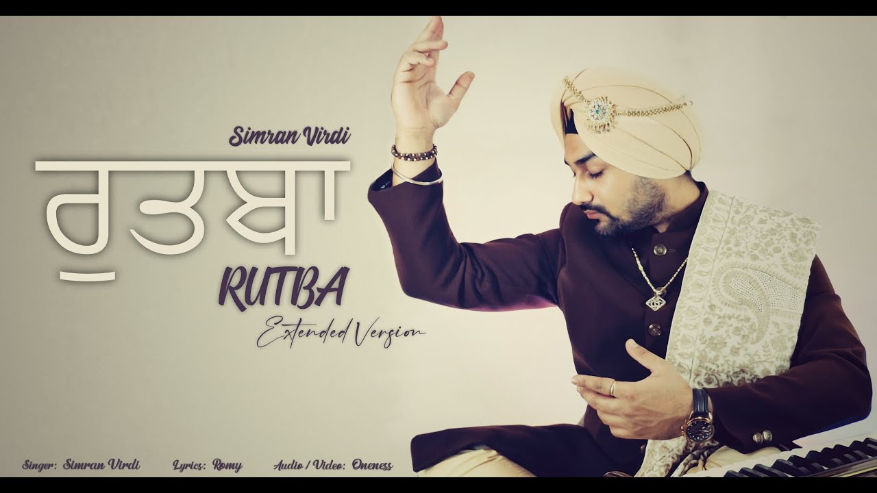 Rutba Extended Version (Satinder Sartaaj) - YouTube