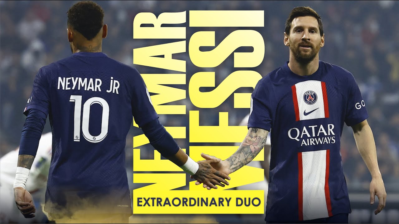THE BEST DUO IN FOOTBALL 2022/23 - MESSI & NEYMAR'S MAGIC TOOK ALL THE ...