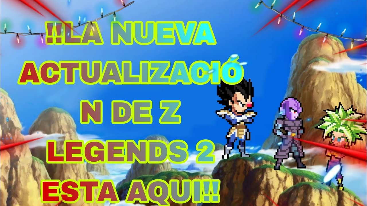 LA NUEVA ACTUALIZACIÓN DE Z LEGENDS 2 ESTA AQUI!! #dragonball #zlegends ...