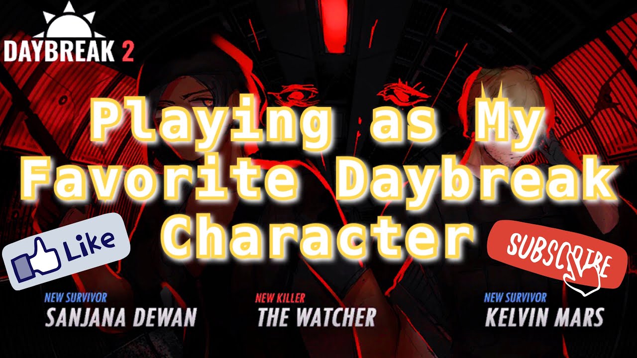 Playing as My Favorite Character on Daybreak 2 - YouTube