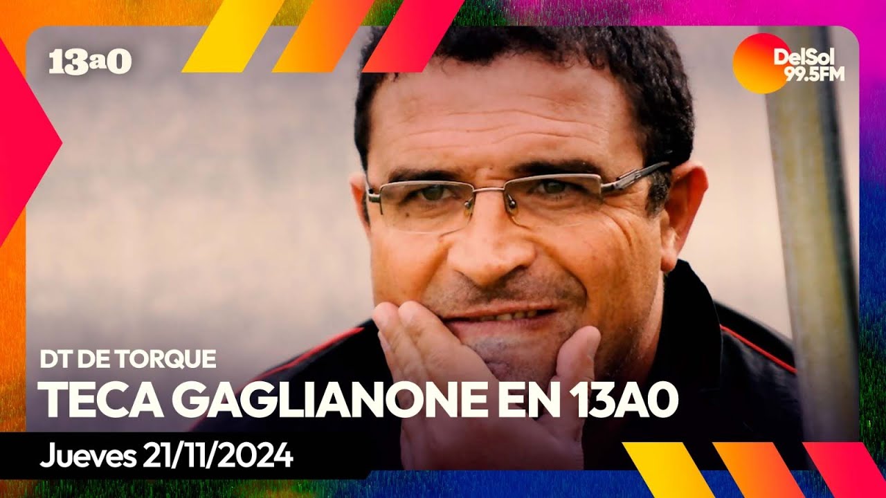 #13a0 | Entrevista a Pablo "Teca" Gaglianone - YouTube