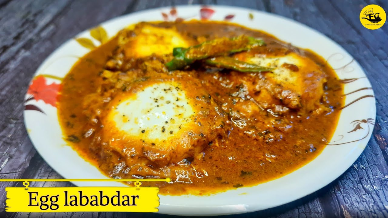 Egg lababdar easy recipe | Egg curry~Foodie's Castle #egglababdar - YouTube