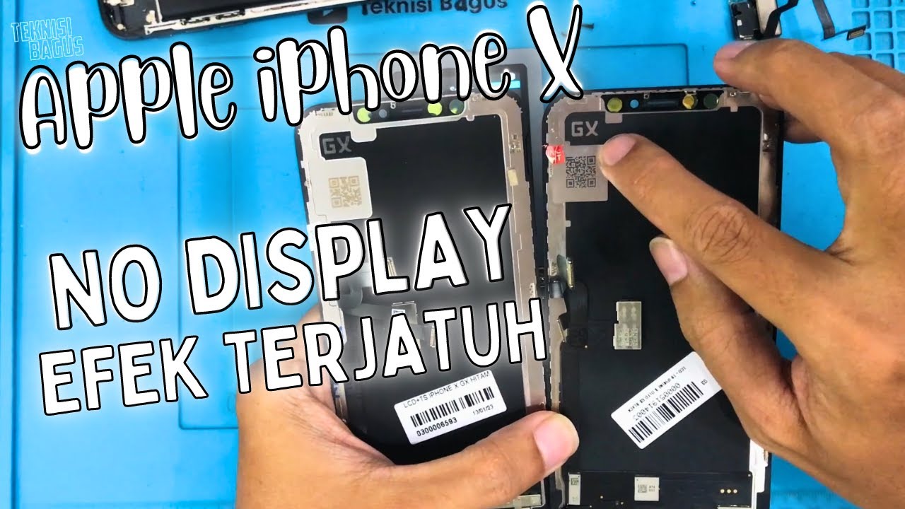 Cara ganti LCD dan Layar sentuh Apple iPhone X | LCD bawaan sudah bukan ...