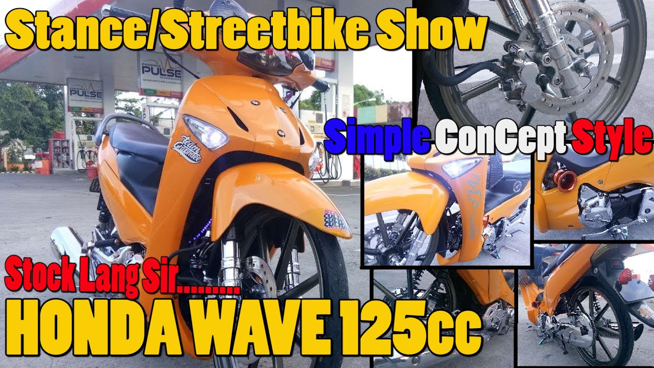 Stance StreetBike Honda Wave 125 | First ShowBike Vlog | EP-01 - YouTube