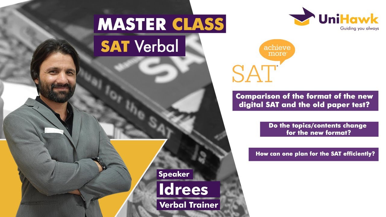 MasterClass SAT Verbal with Syed Idrees | UniHawk Global | Dubai | UAE ...