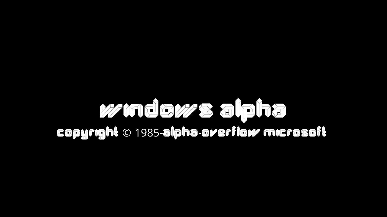 Windows Alpha (1985-Alpha-Overflow) For @Aleksiinascreations_Aleksi - YouTube