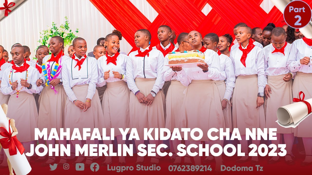 JOHN MERLIN SEC SCHOOL SHEREHE YA MAHAFALI KIDATO CHA NNE 2023 DODOMA ...