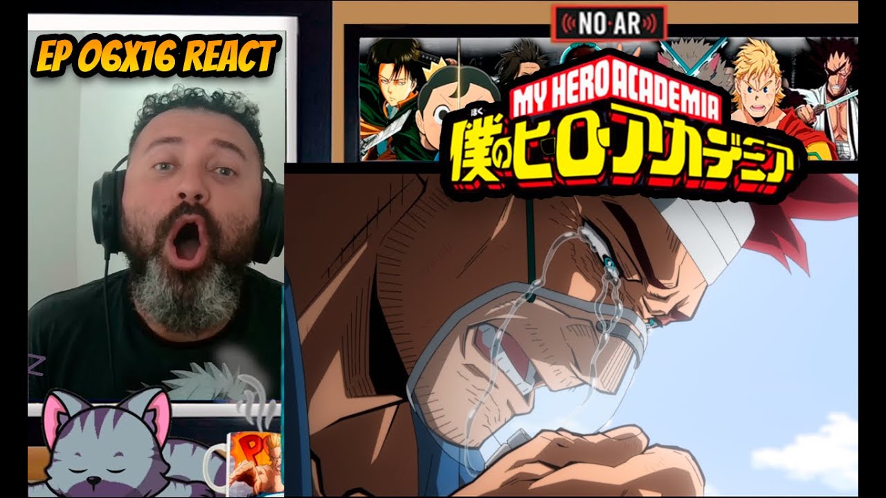 ENDEAVOR DESTRUÍDO! Boku no Hero Ep 6x16 React - YouTube